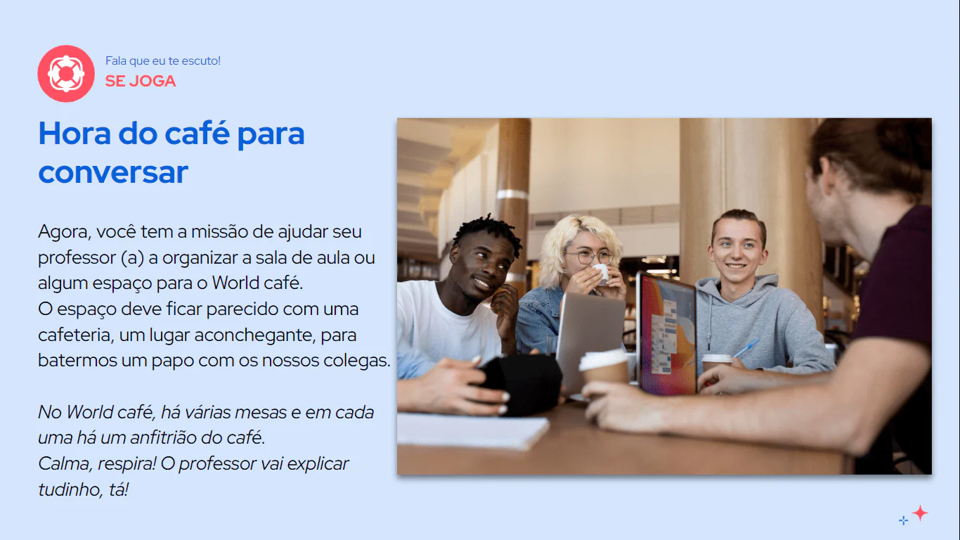 Socioemocional | Fala que eu te escuto | Dinâ... | Tá Pronto