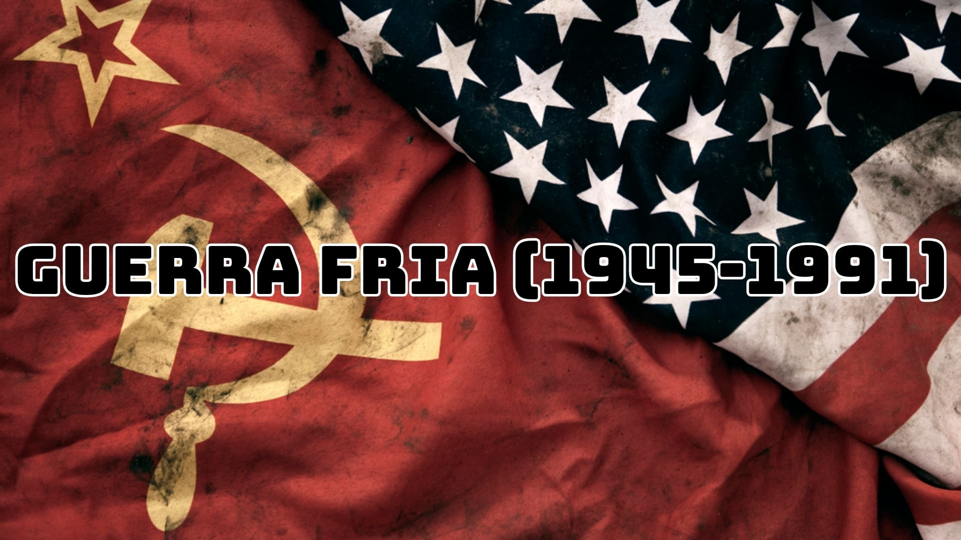 GUERRA FRIA (1945-1991) | Tá Pronto!