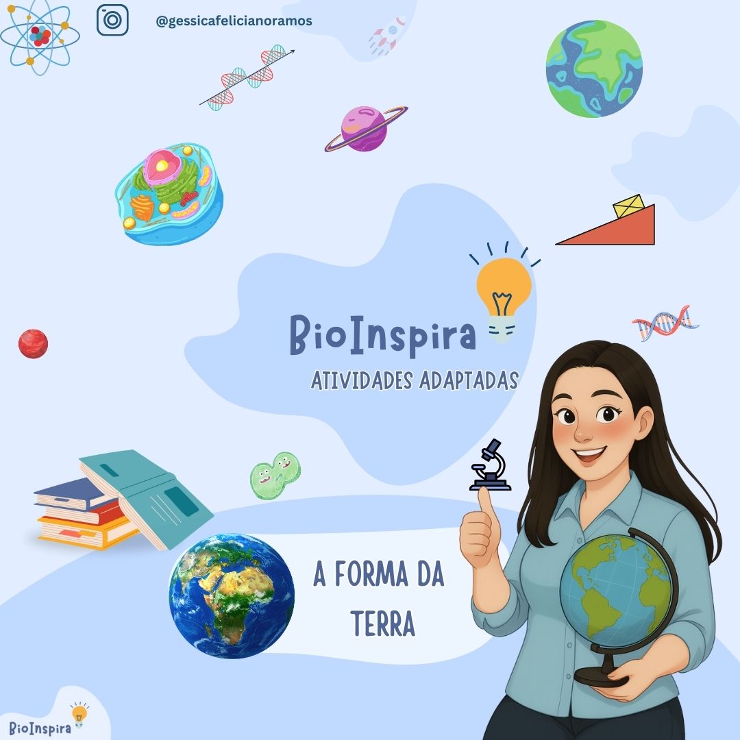 Atividades adaptadas - A forma da Terra | Tá Pronto